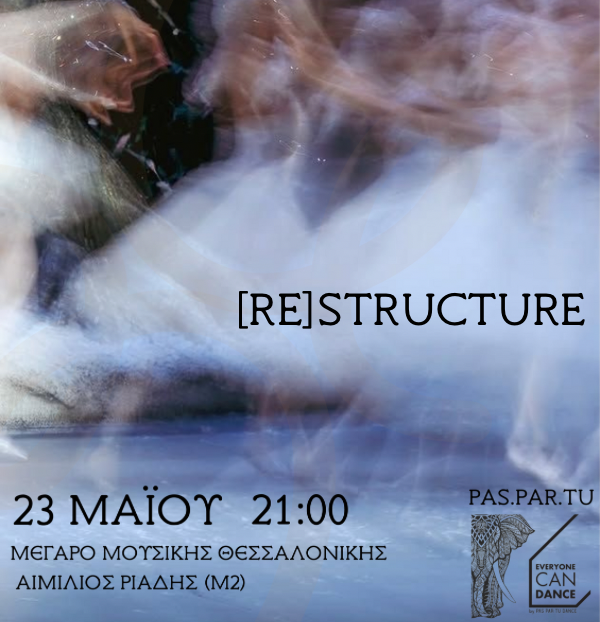 PAS.PAR.TU DANCE: (RE) STRUCTURE
